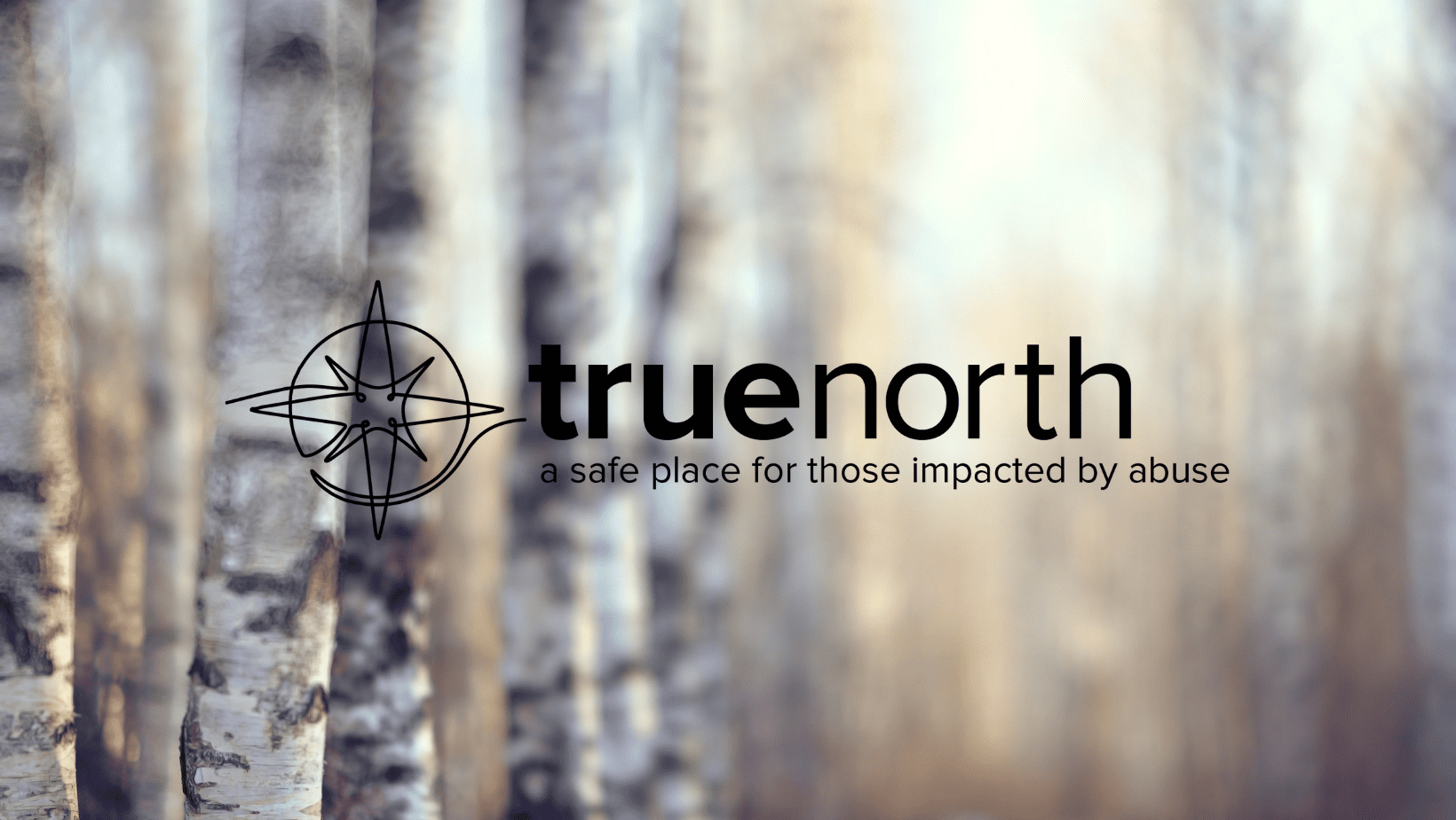True North Society, a safe space